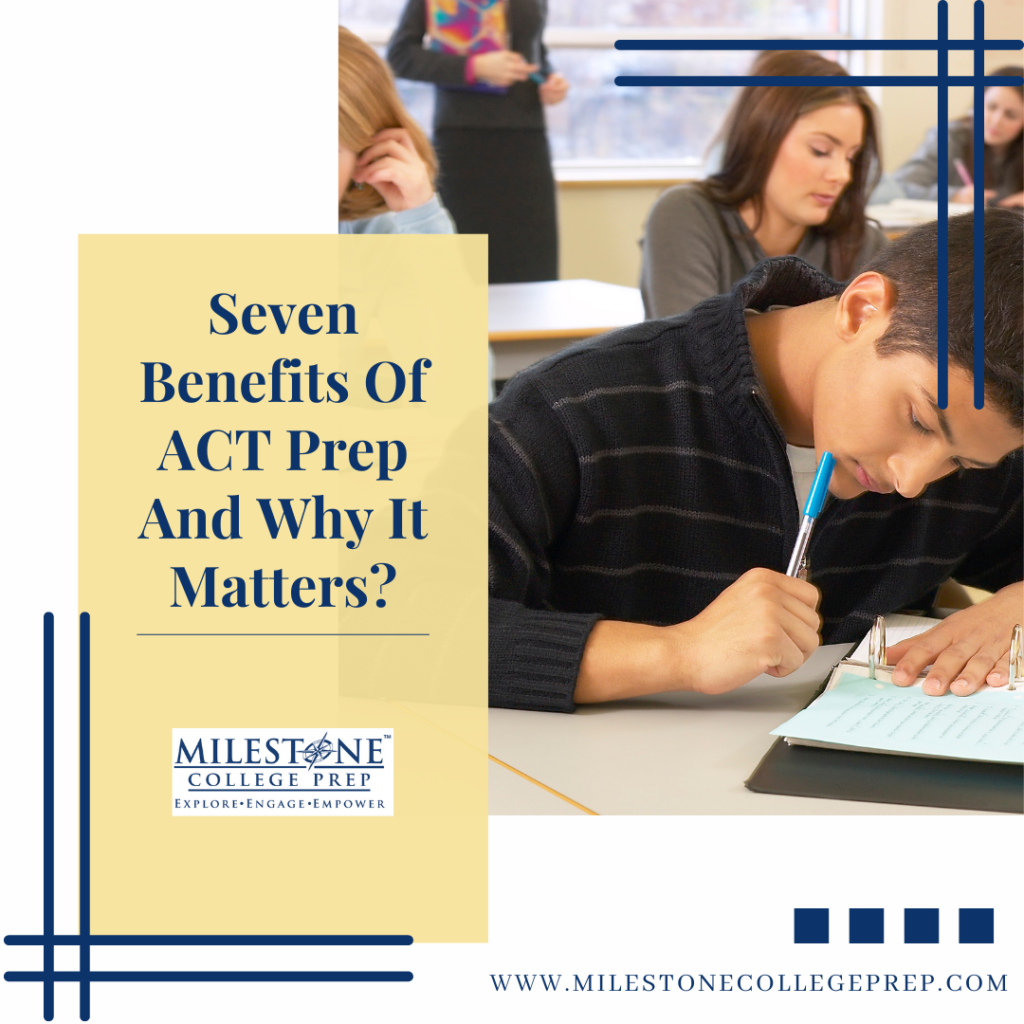 SEVEN BENEFITS OF ACT PREP AND WHY IT MATTERS?